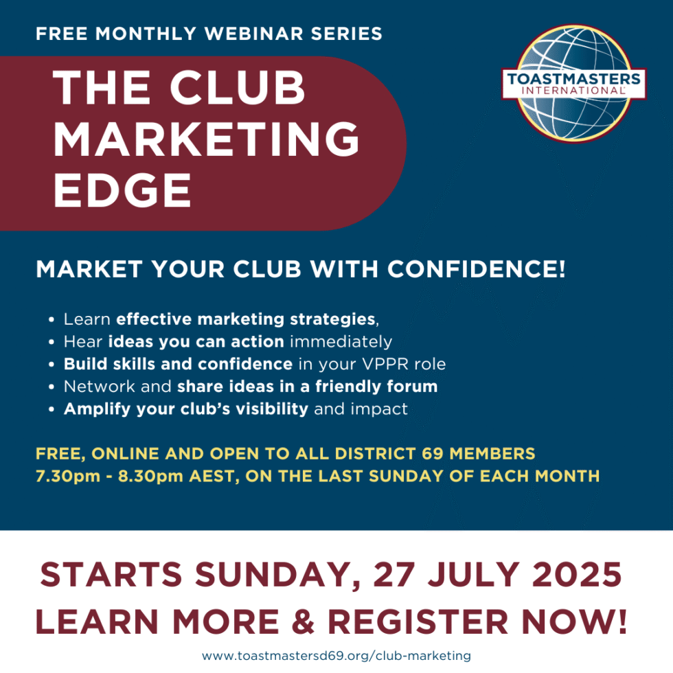 The Club Marketing Edge - Webinar #1 - Toastmasters District 69